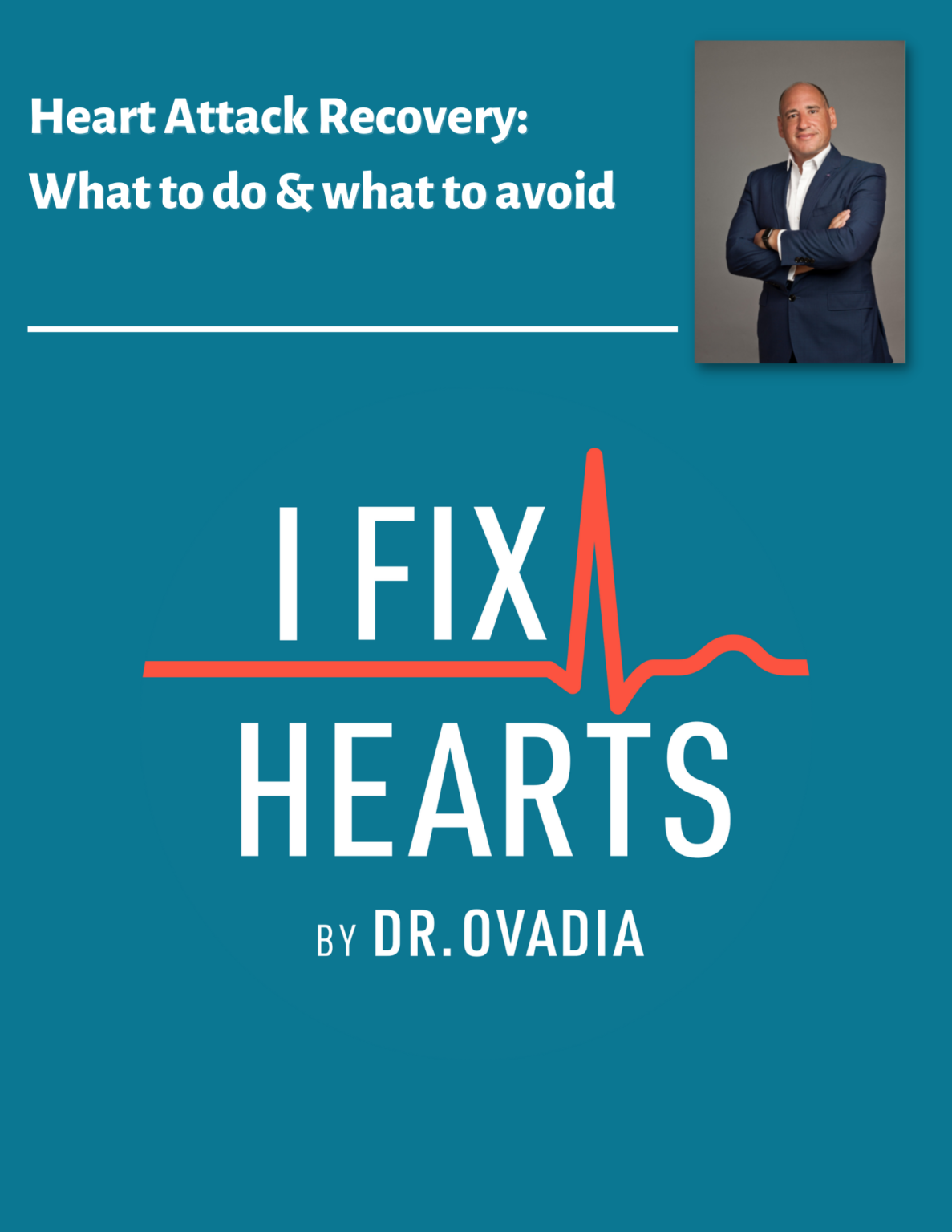 Heart Attack Recovery - I Fix Hearts