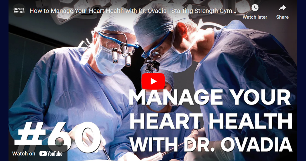Dr. Philip Ovadia Appears on the Starting Strength Podcast - I Fix Hearts